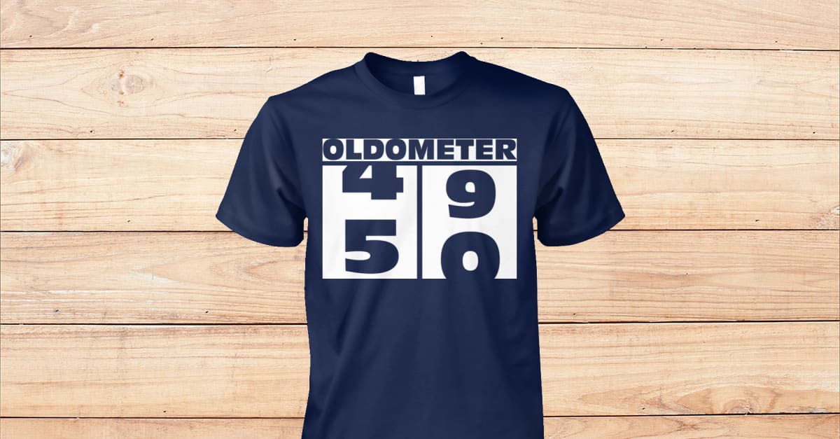 OLDOMETER 50TH BIRTHDAY GIFT-men's style - Viralstyle