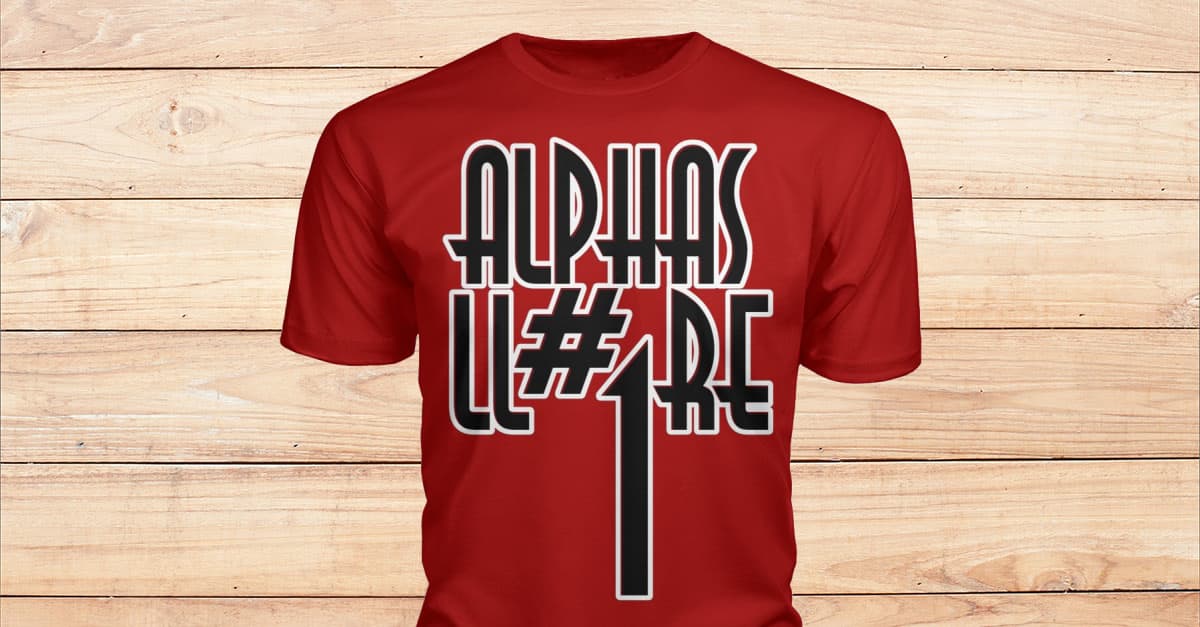 All Alphas Are #1 - Viralstyle