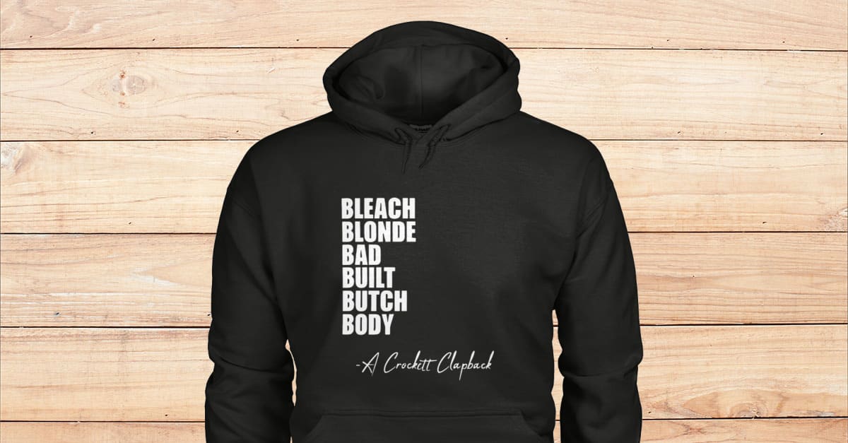 Official Bleach Blonde Bad Built Botched Body Hoodie - Viralstyle