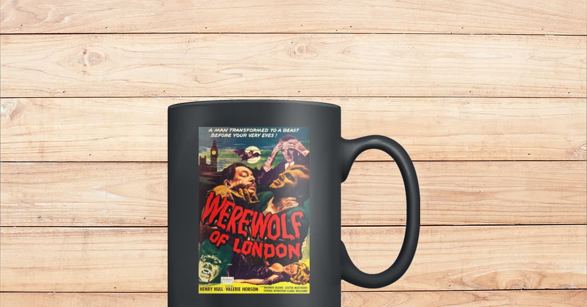 Werewolf of London mug - Viralstyle