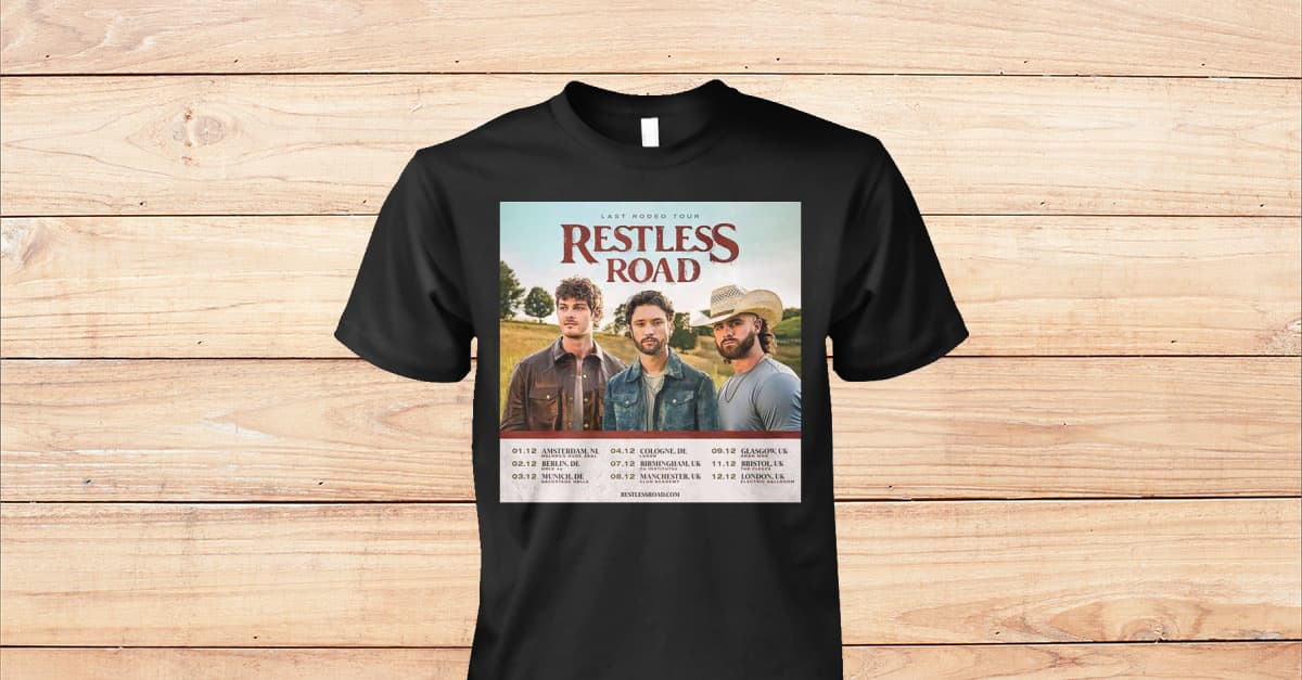 Restless Road Last Rodeo Tour 2024 Shirt - Viralstyle