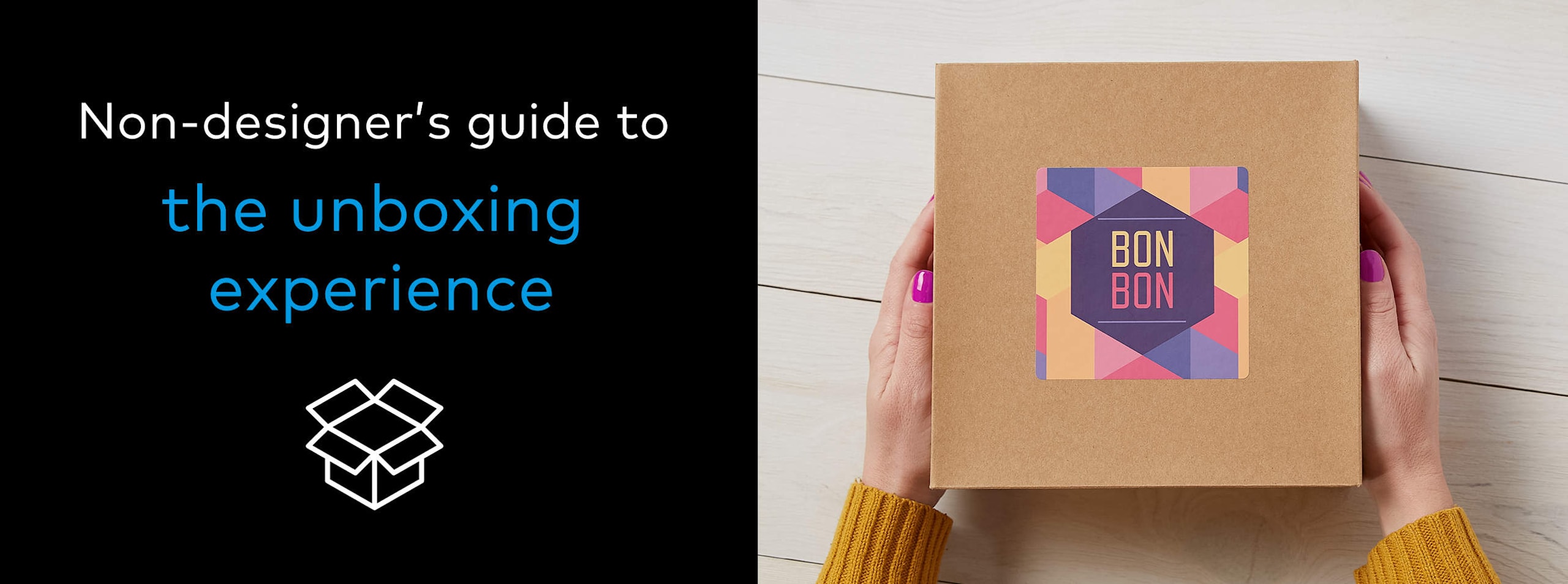 How to create an unboxing experience for customers | Vistaprint
