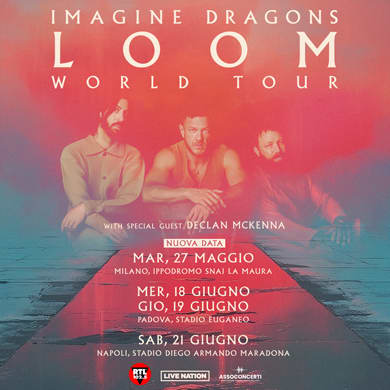 IMAGINE DRAGONS - LOOM WORLD TOUR