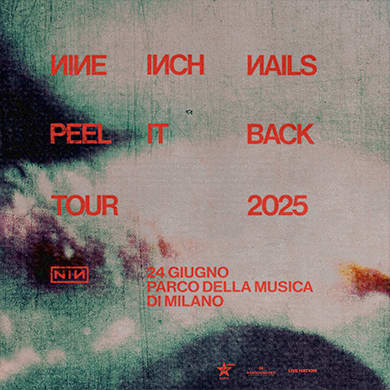 NINE INCH NAILS - PEEL IT BACK TOUR 2025