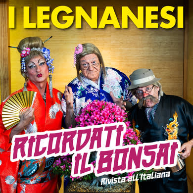 I LEGNANESI - RICORDATI IL BONSAI