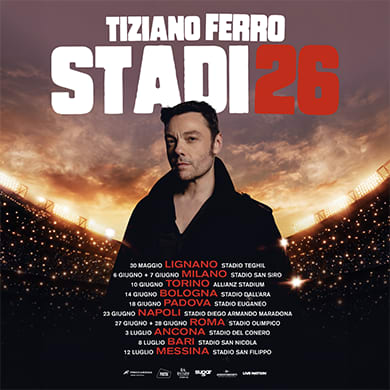 TIZIANO FERRO - STADI26 TOUR