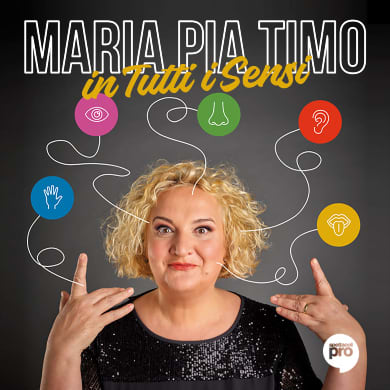 MARIA PIA TIMO - IN TUTTI I SENSI