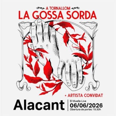 LA GOSSA SORDA - GIRA 2026 A TORNALLOM - EL MUELLE LIVE