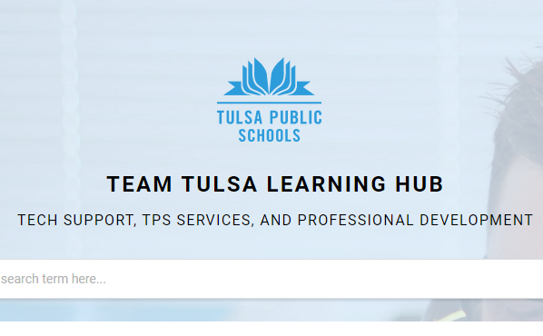 Tulsa Public Schools launches Team Tulsa Learning Hub resource ...