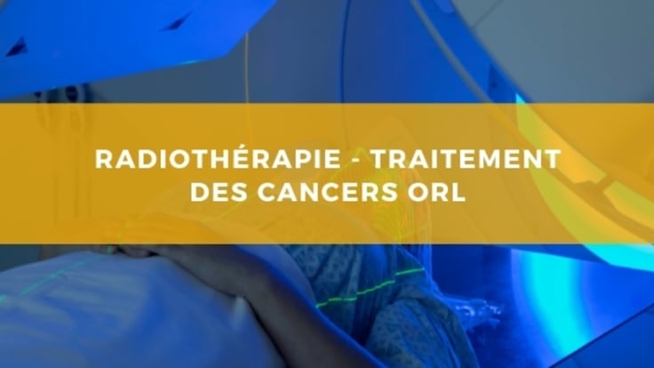 Radiothérapie et cancer ORL : Nez, gorge, Oreille | Elsan