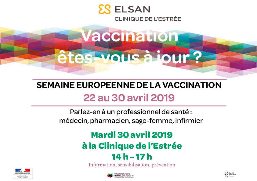 SEMAINE EUROPEENNE DE LA VACCINATION | Clinique de l'Estrée Elsan