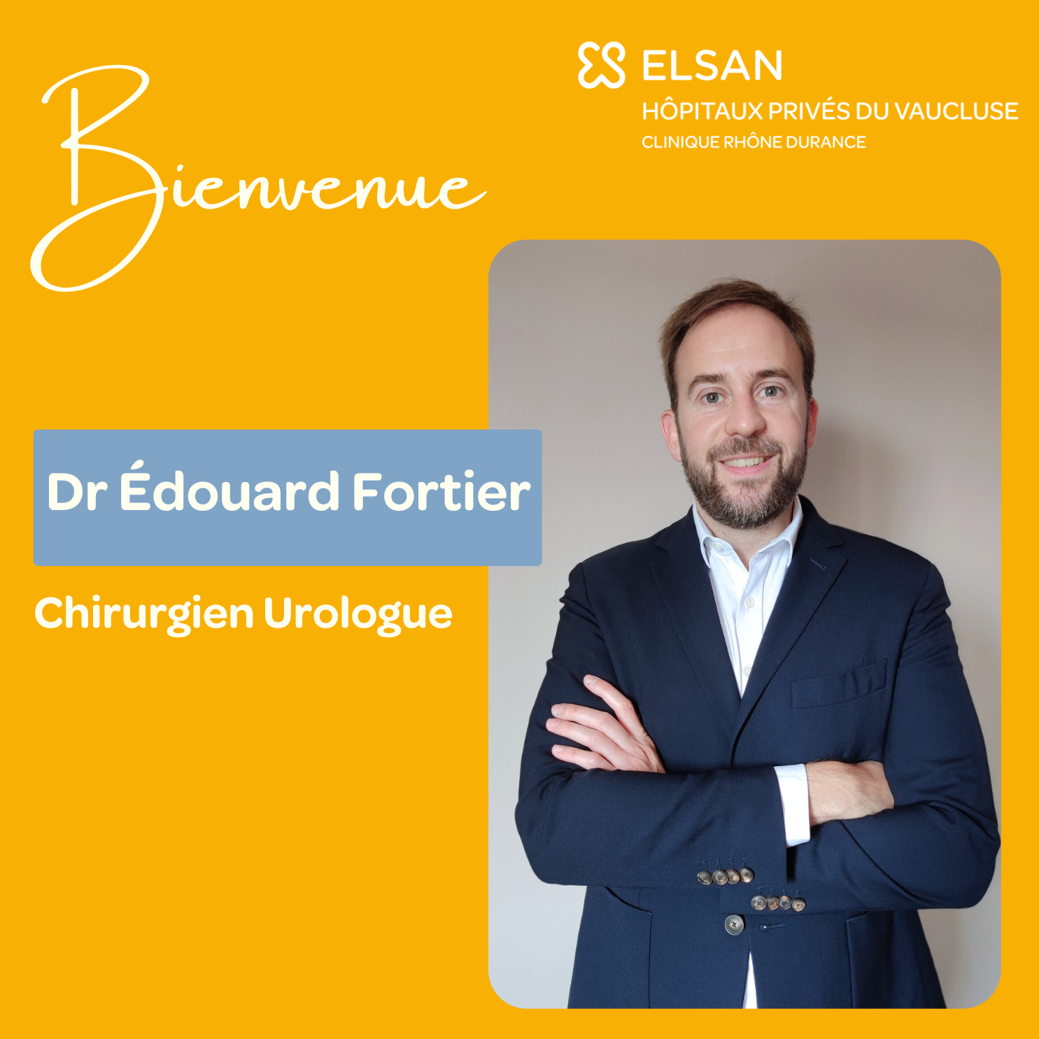 Bienvenue au Docteur Édouard Fortier | Elsan