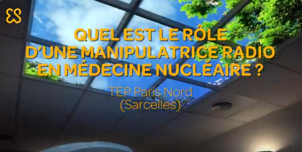 Quel est le rôle de manipulateur radio en médecine nucléaire ? | Elsan