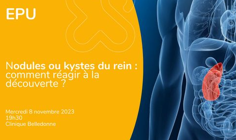 EPU : Nodule ou Kyste du Rein comment réagir à la découverte | Clinique ...