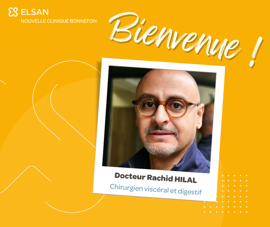 Nouveau praticien - Dr HILAL | Elsan