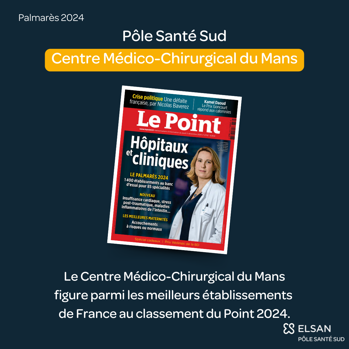 Les cliniques du Pôle Santé Sud sont saluées par le magazine Le Point ...