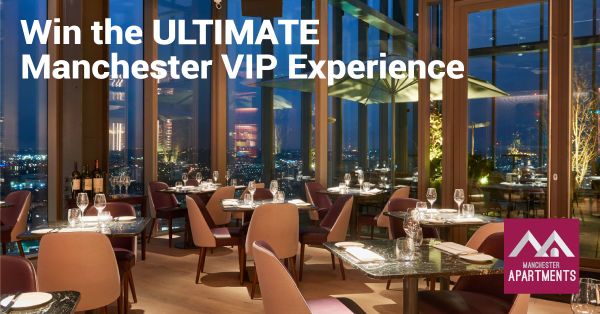 The Ultimate Manchester VIP Experience