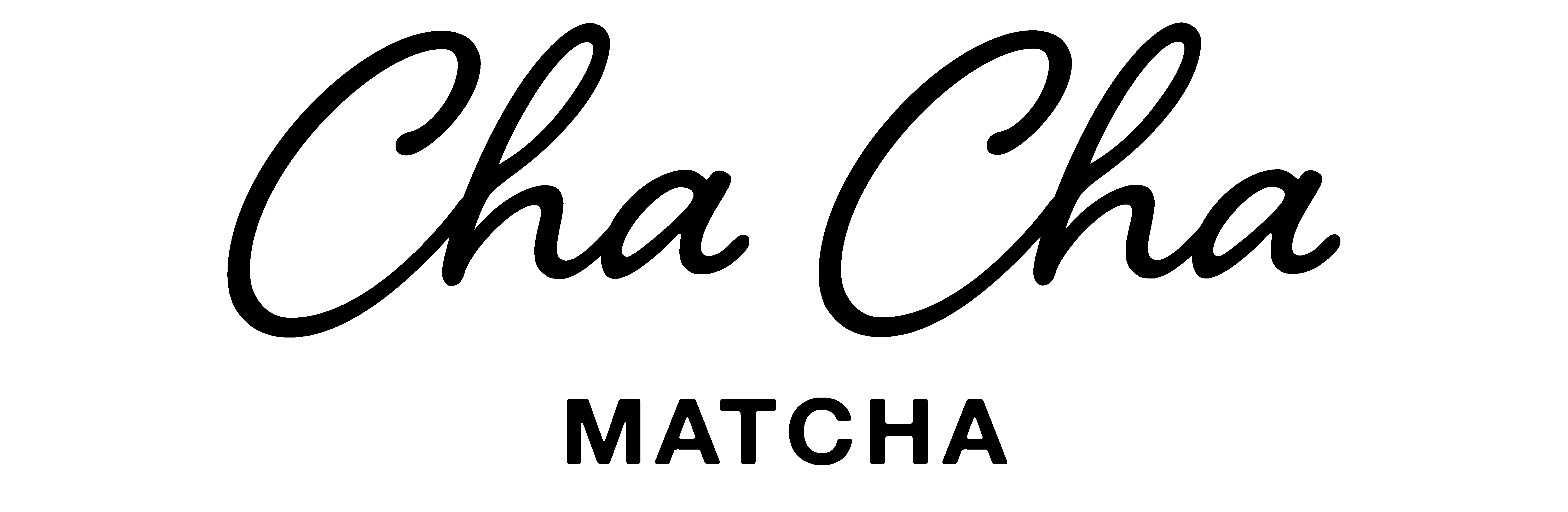 Cha Cha Matcha