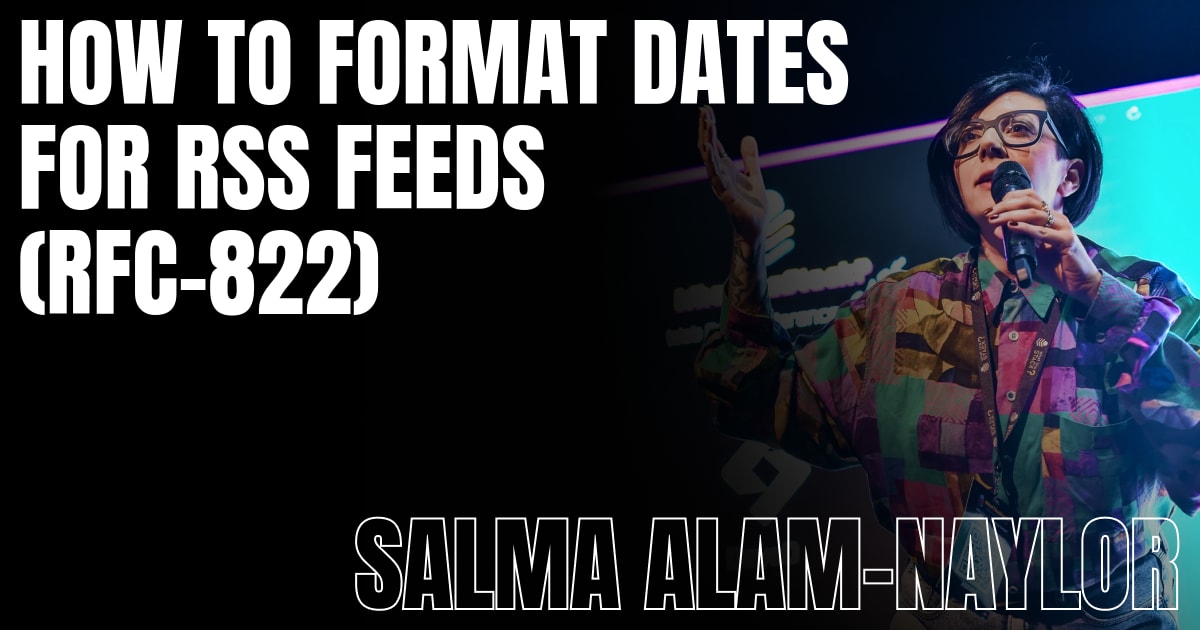 How to format dates for RSS feeds (RFC-822)