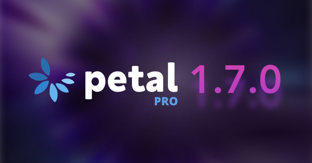 Petal Pro 1.7.0 - Stripe Billing support is here!