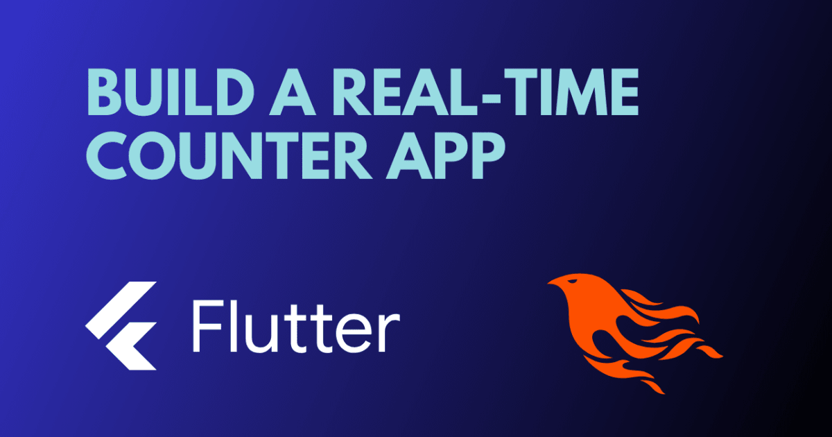 Building a Real-time Counter App with Phoenix Channels, Phoenix.PubSub, and Flutter