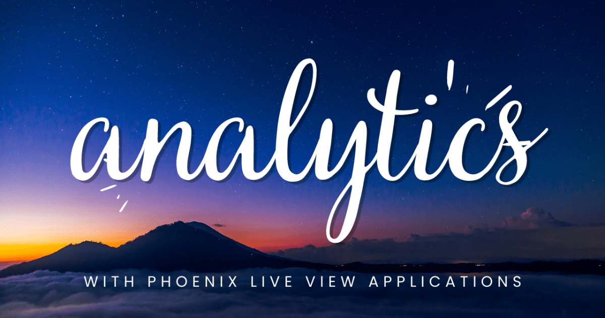 Add analytics to your Phoenix Live View app