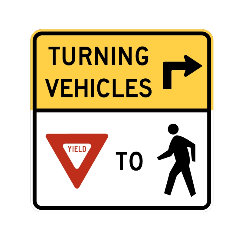 Right Turning Vehicles / Ped Sign (R10-15R) | Advanced Sign
