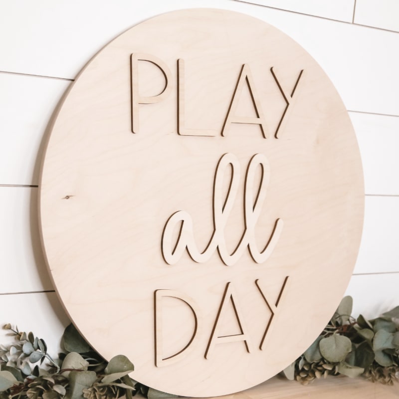 Play All Day Wood Sign Kit | CraftCuts.com