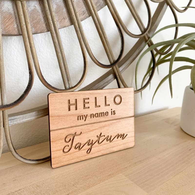 Hello My Name Is Wooden Cutout | CraftCuts.com