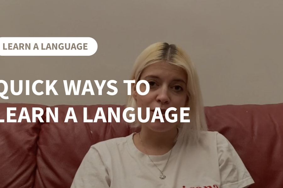 How to learn a new language fast