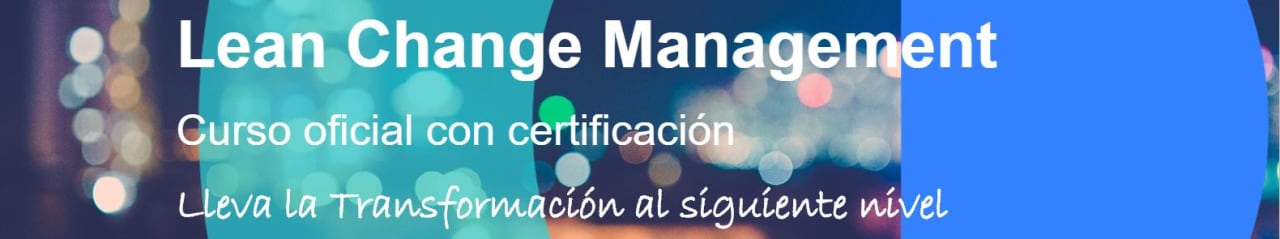 Lean Change Agent - 2 Day Foundations Workshop. 18 Nov 2020, 15:00 — 26 ...