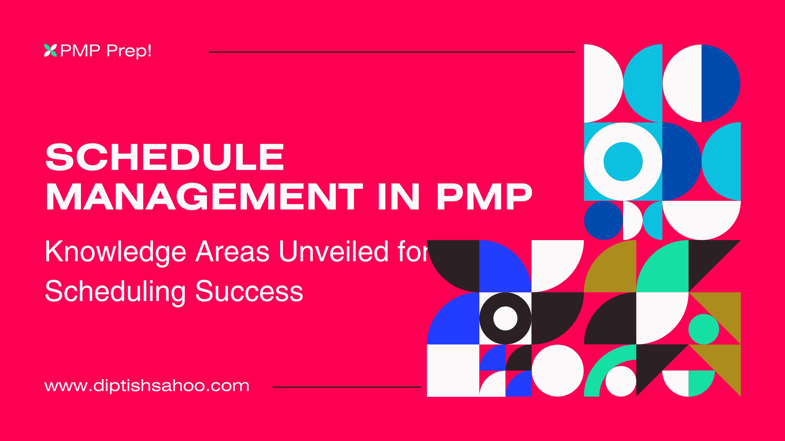Demystifying Schedule Management for PMP Success