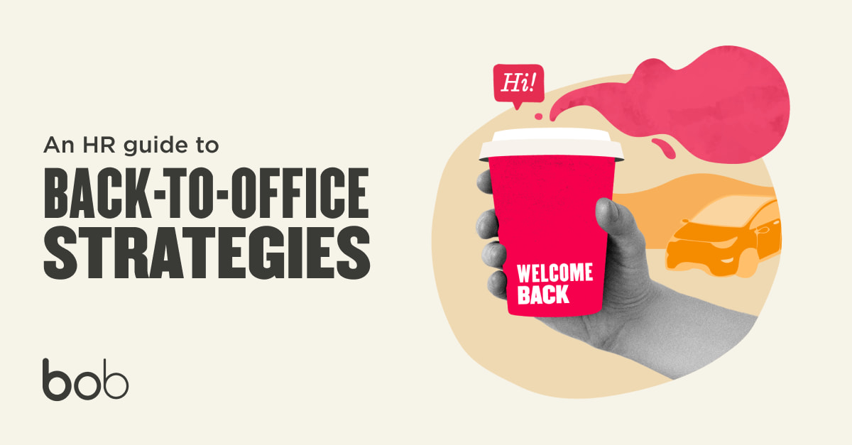 Back-to-office strategies | HiBob