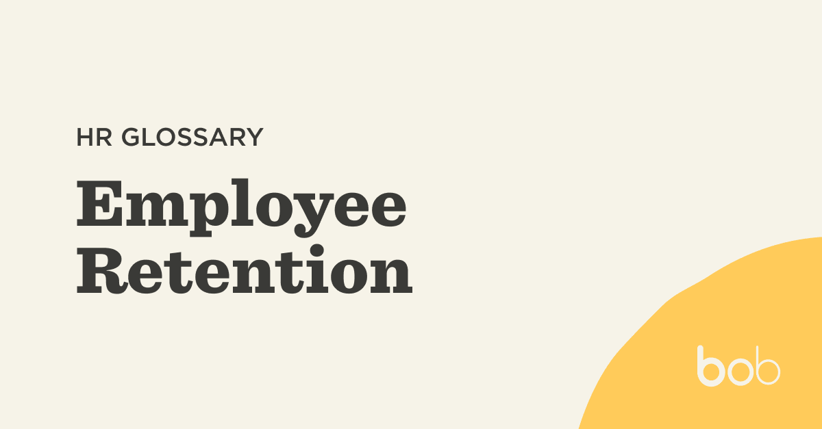 What is employee retention rate and how to calculate it? | Hibob