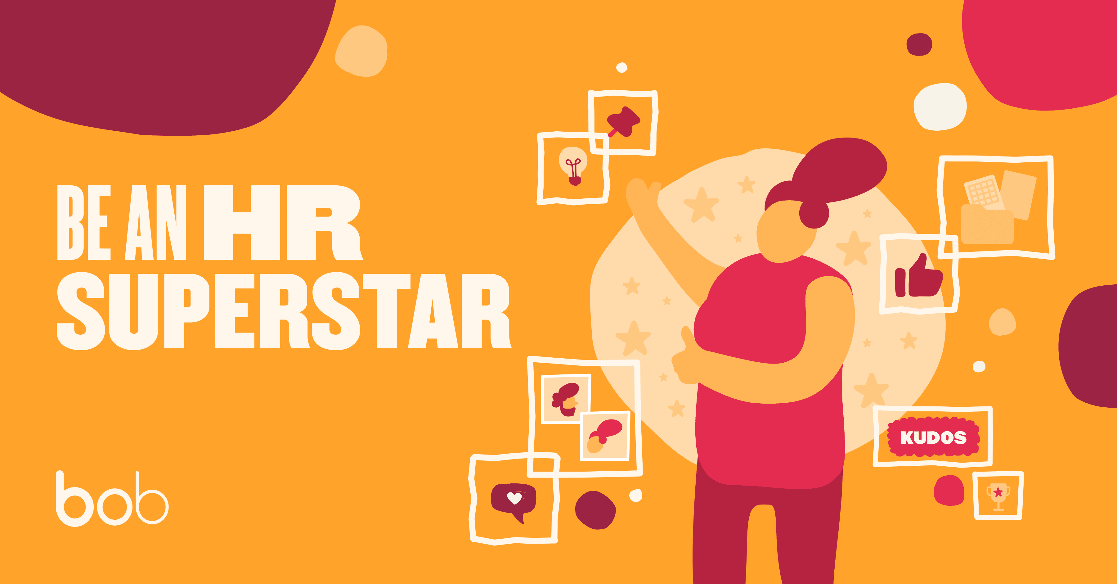 What does it take to be an HR superstar? | HiBob