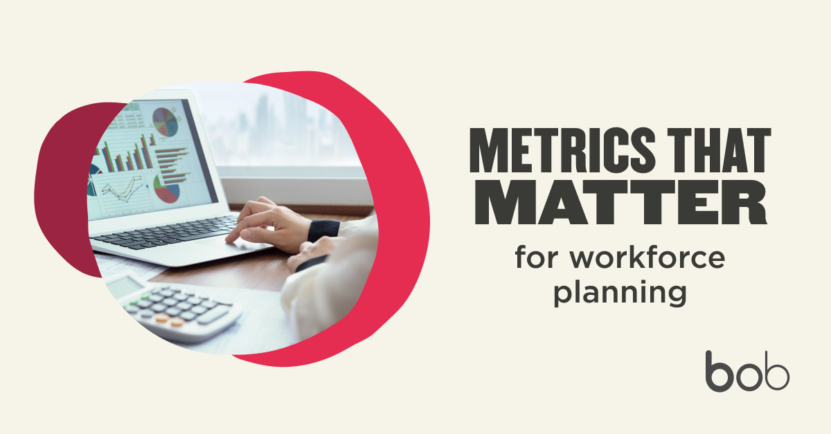 Workforce planning metrics | Hibob