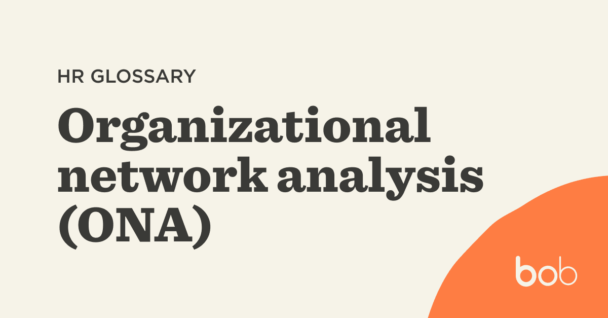 What is organizational network analysis?