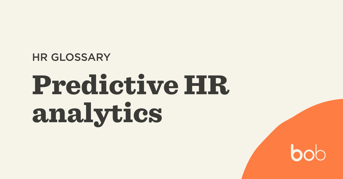 What is predictive HR analytics? | HiBob What is predictive HR analytics? | HiBob