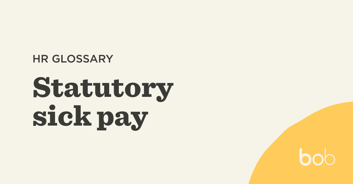 What is statutory sick pay?
