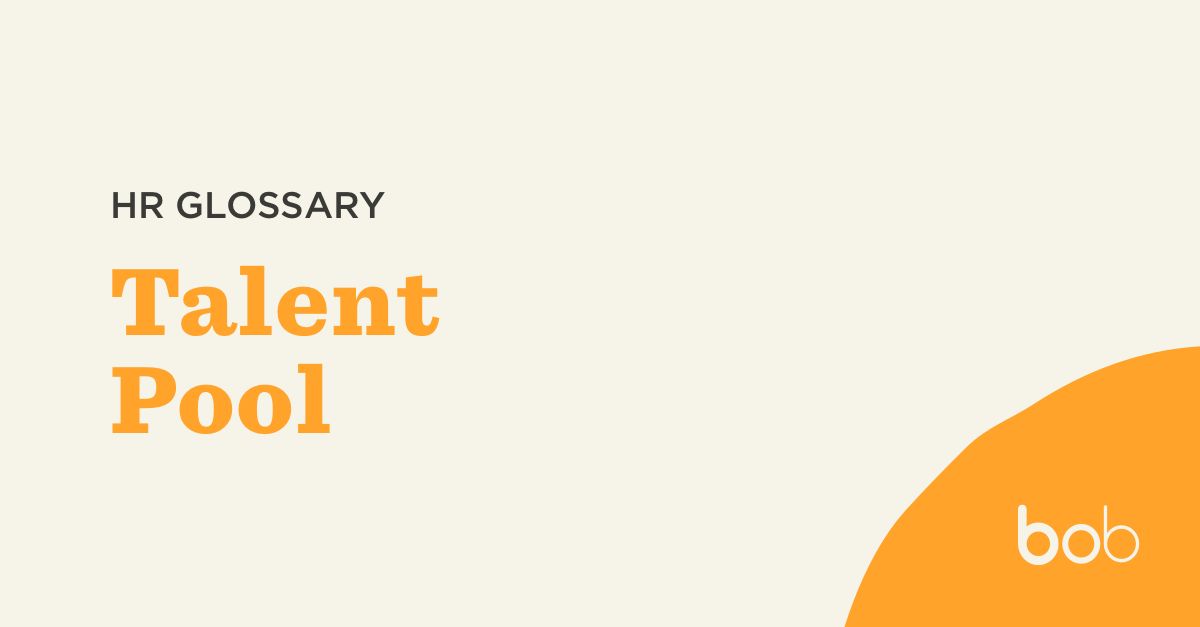 What is a talent pool?- Hibob