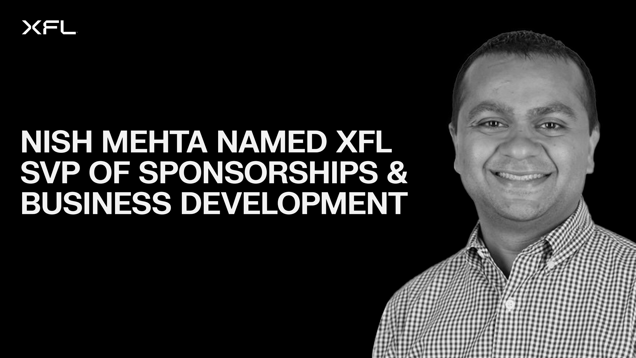 Xfl Names Nish Mehta Svp Of Sponsorships And Business Development