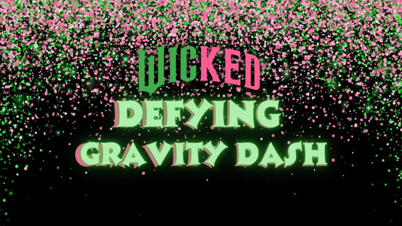 Wicked - Defying Gravity | Race | Yes.Fit