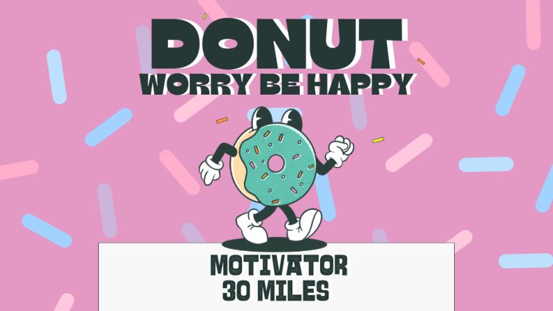 Donut Worry Be Happy Motivator | Motivator | Yes.Fit