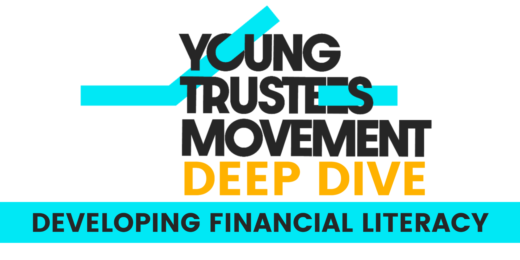 DEEP DIVE: TOP TIPS - DEVELOPING FINANCIAL LITERACY | Blog | Young ...