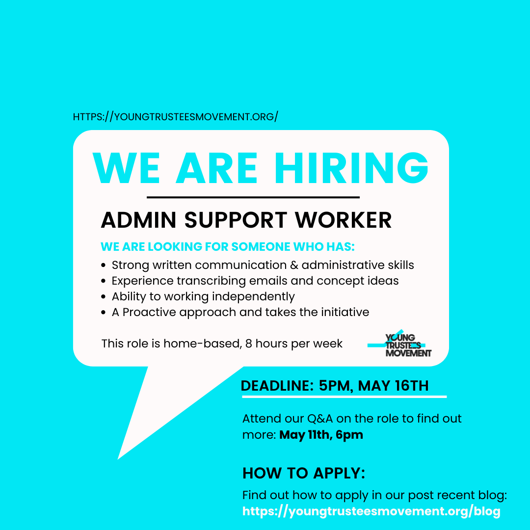 JOB OPPORTUNITY: ADMIN SUPPORT WORKER | Blog | Young Trustees Movement