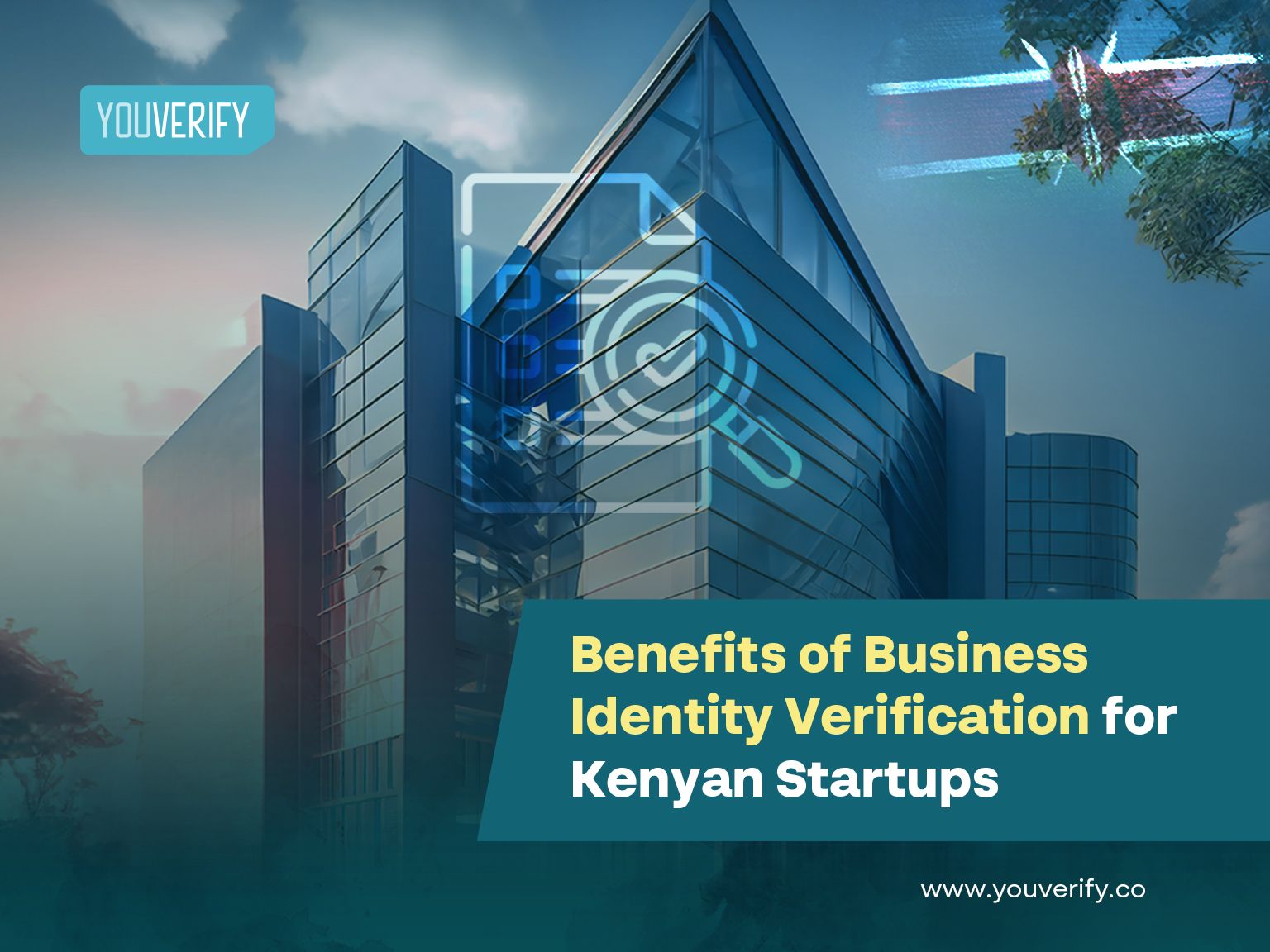 Benefits of Business Identity Verification for Kenyan Startups