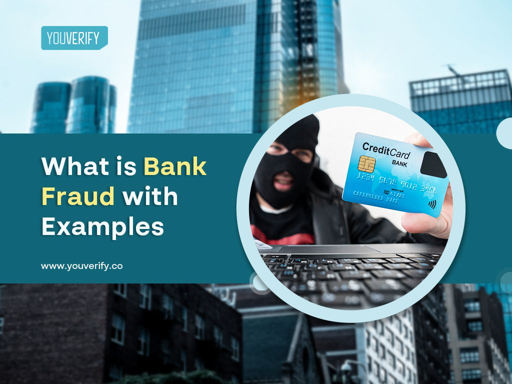 What is Bank Fraud with Examples