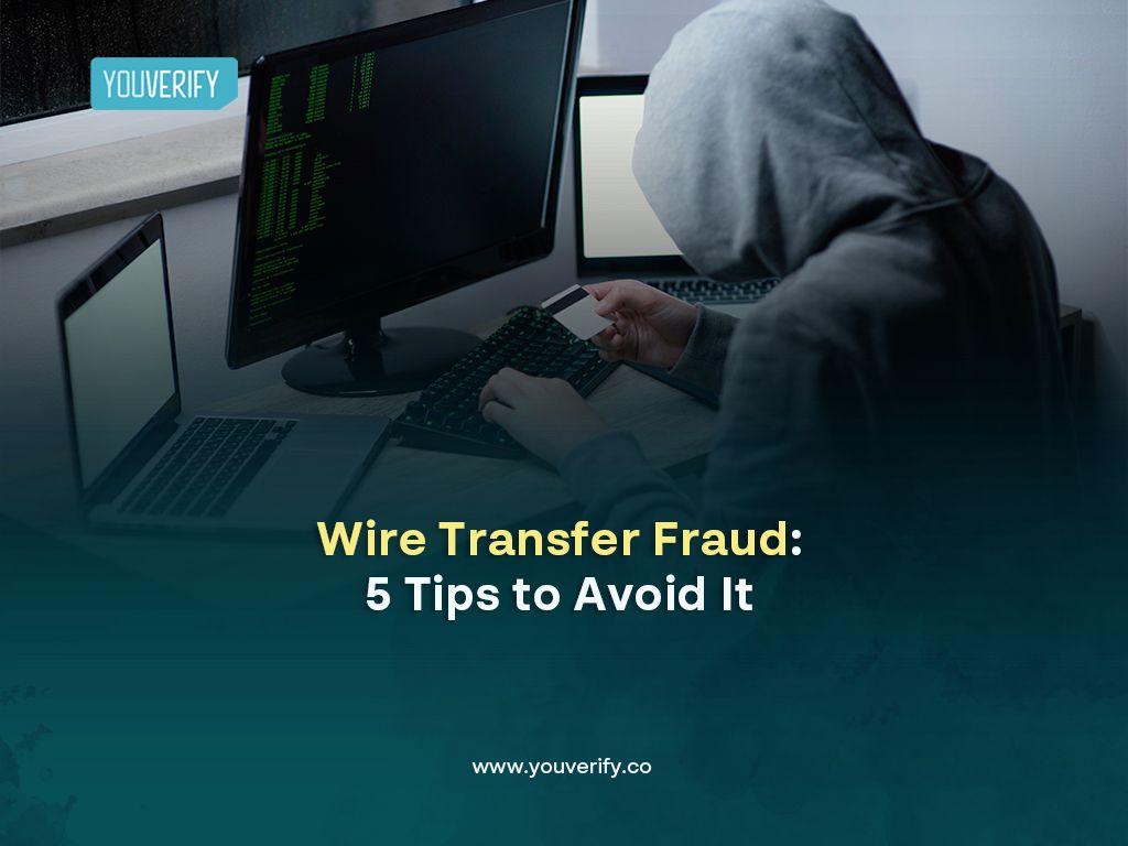 Wire Transfer Fraud: 5 Tips to Avoid It