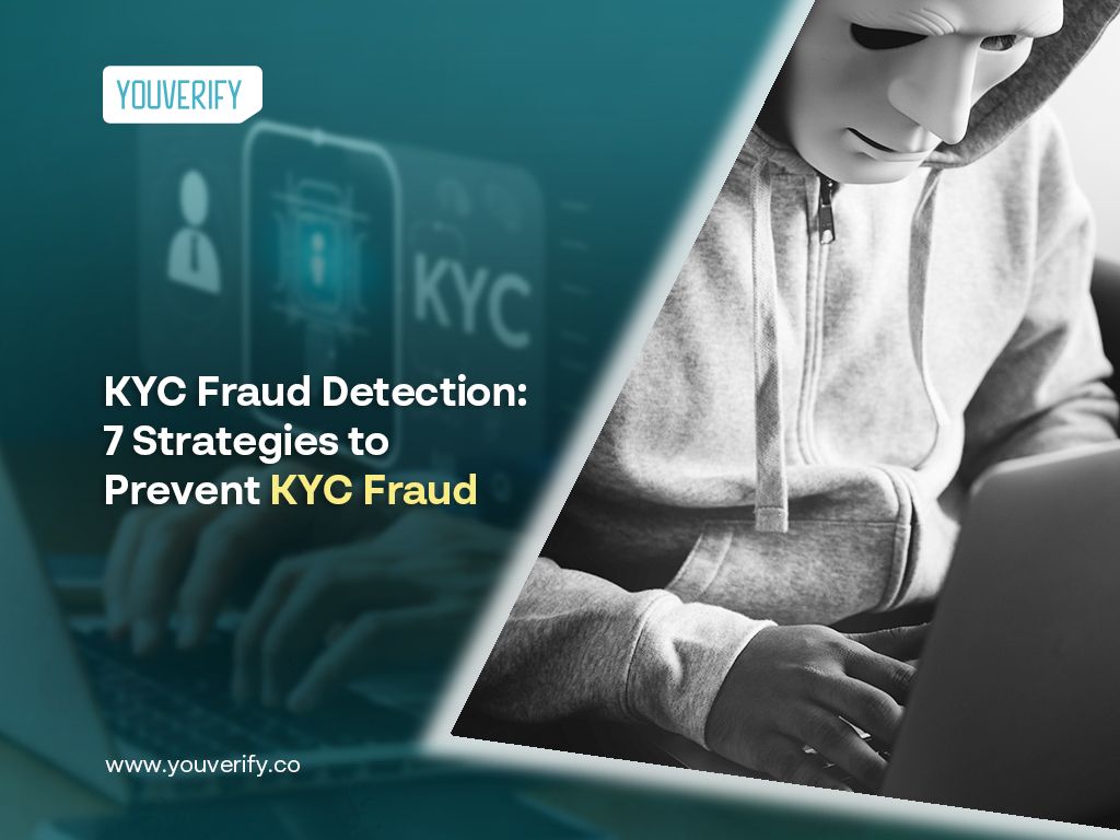 KYC Fraud Detection: 7 Strategies to Prevent KYC Fraud in Banking