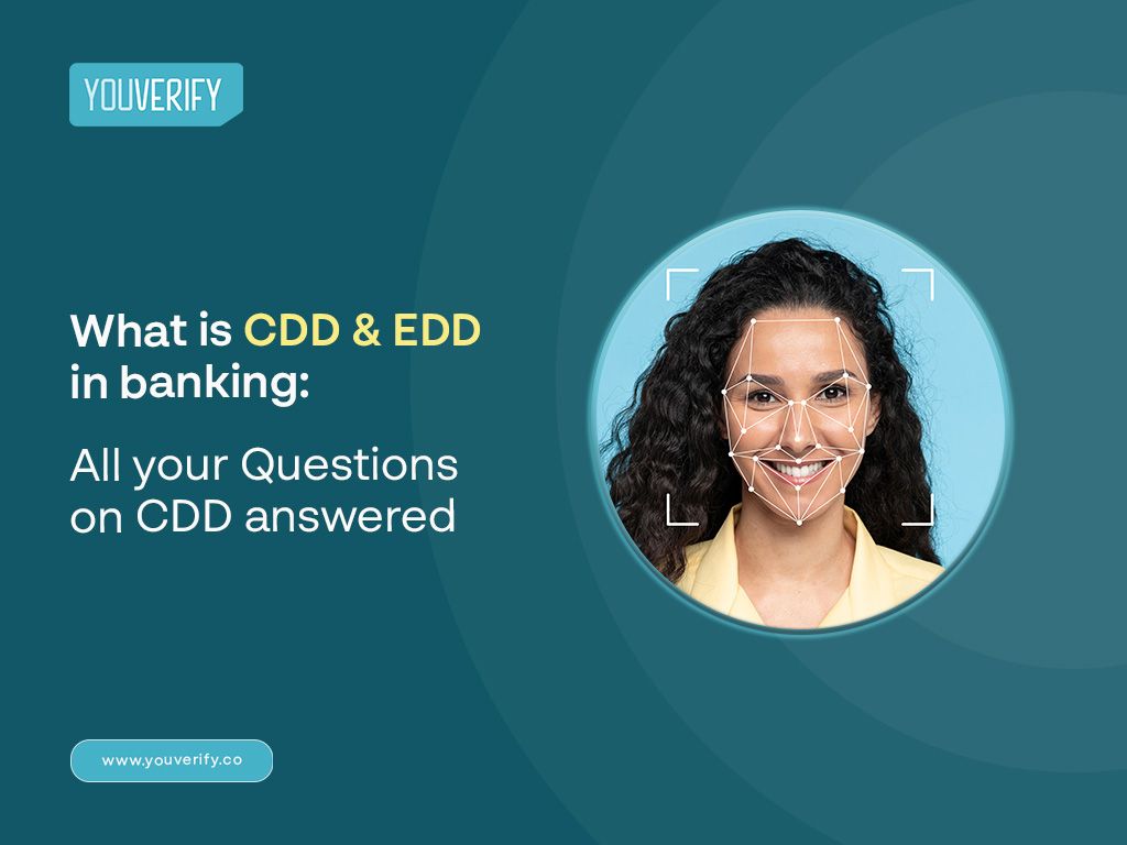 What is CDD and EDD in Banking: FAQ on Customer Due Diligence Answered